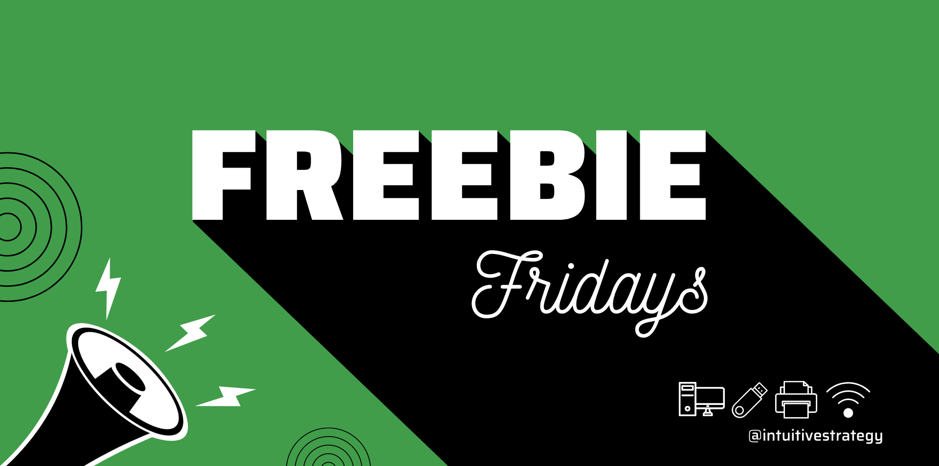 FREEBIE Fridays - Intuitive Strategy